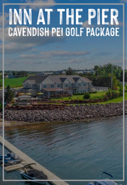 PEI Golf Packages - PEI Stay & Play - Prince Edward Island Golf Vacations