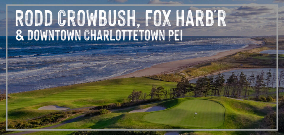 PEI Golf Packages - PEI Stay & Play - Prince Edward Island Golf Vacations